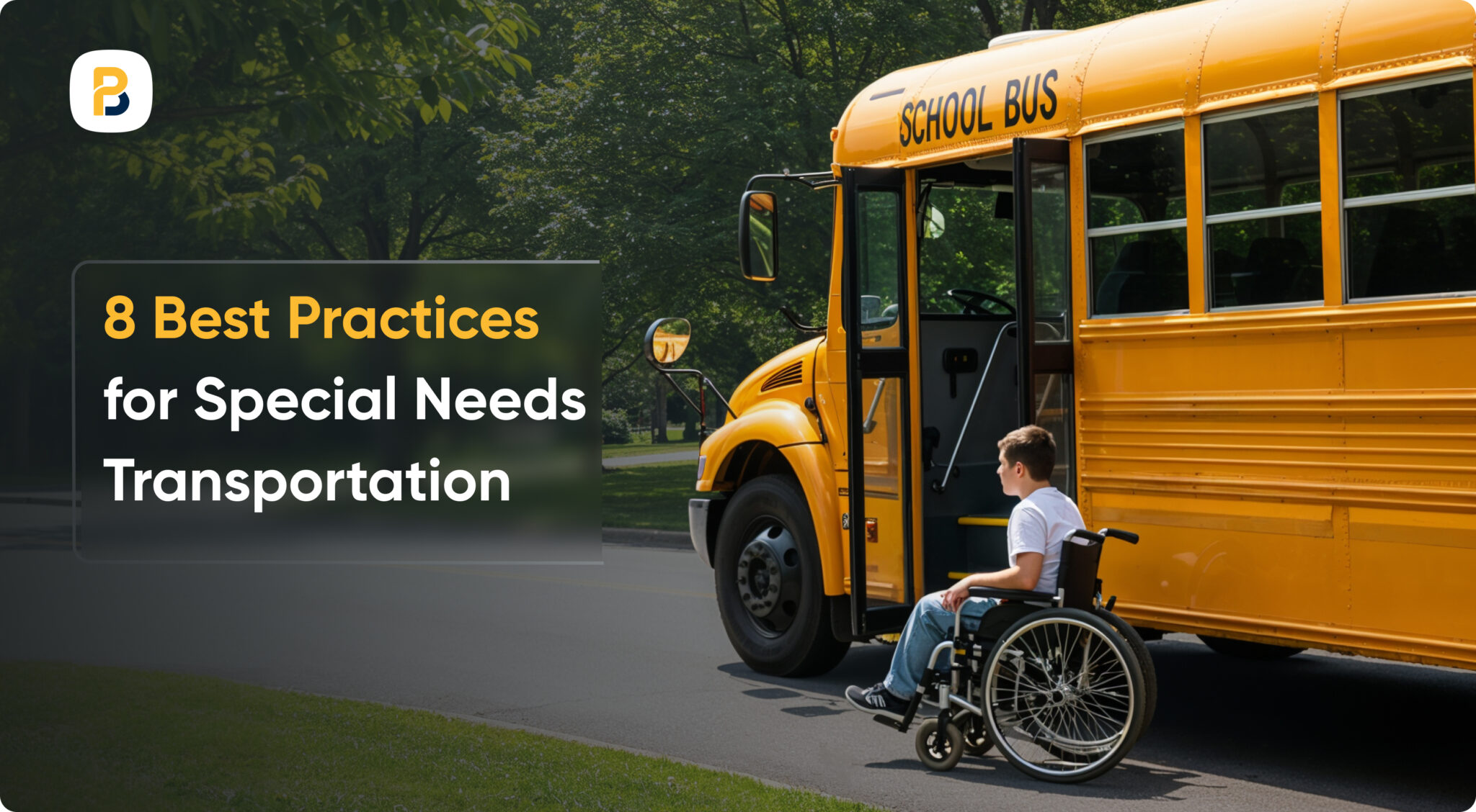 8 Best Practices for Special Needs Transportation